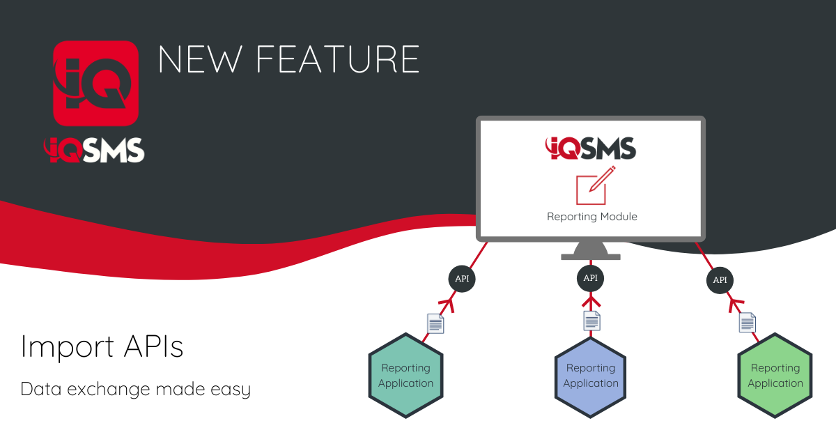 Easy data exchange with IQSMS Import APIs